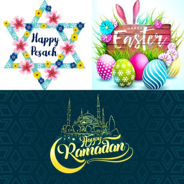 Happy Easter Happy Holy Month Ramadan Happy Pesach!